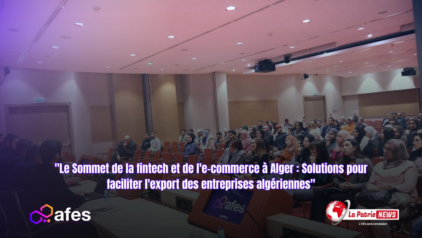 "Le Sommet de la fintech et de l'e-commerce à Alger : Solutions pour faciliter l'export des ...